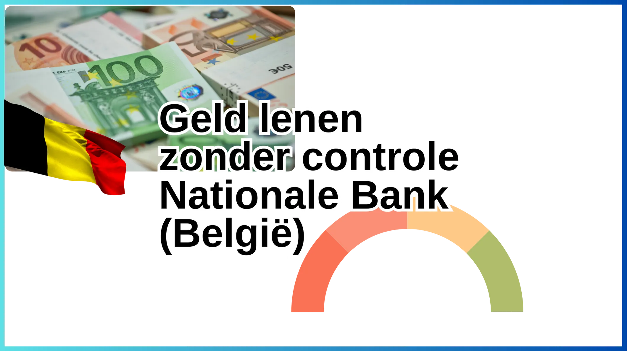 Geld lenen zonder controle Nationale Bank (België)